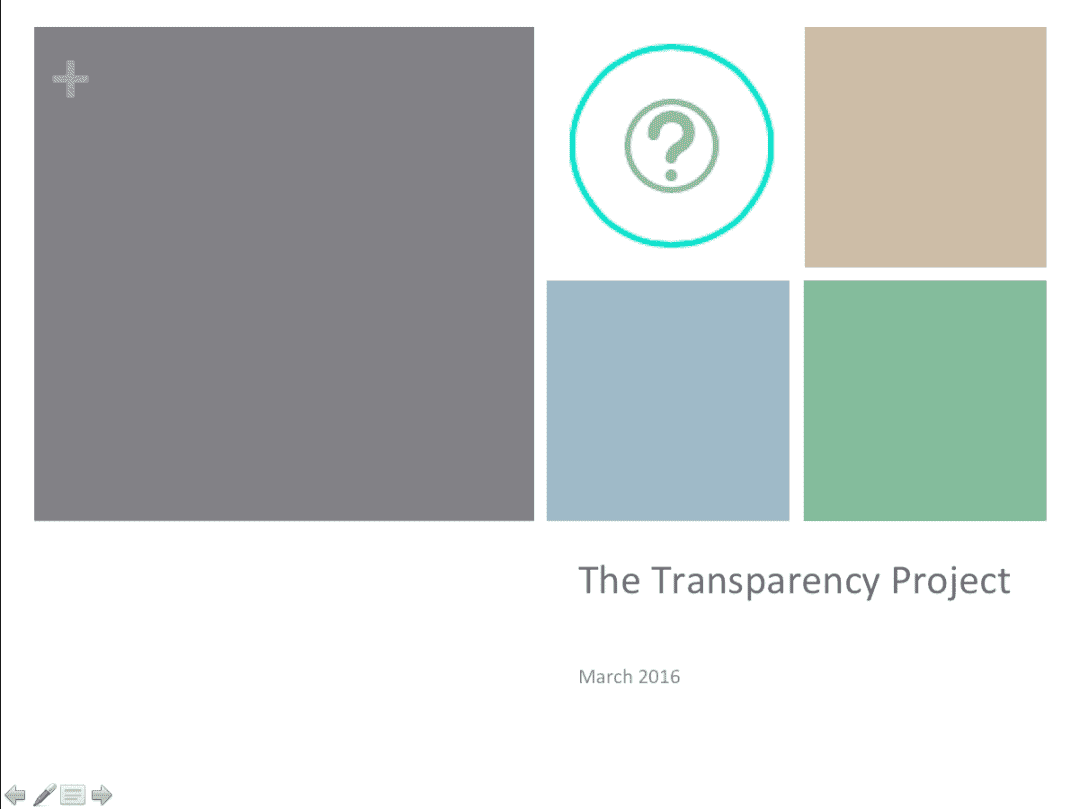 Slideshow about The Transparency Project | The Transparency Project